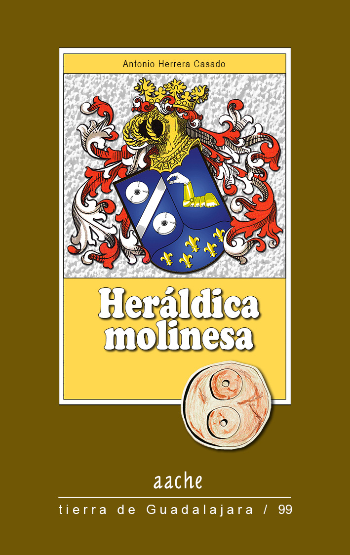 Heráldica molinesa | Un estudio sobre los escudos de Molina de Aragón.